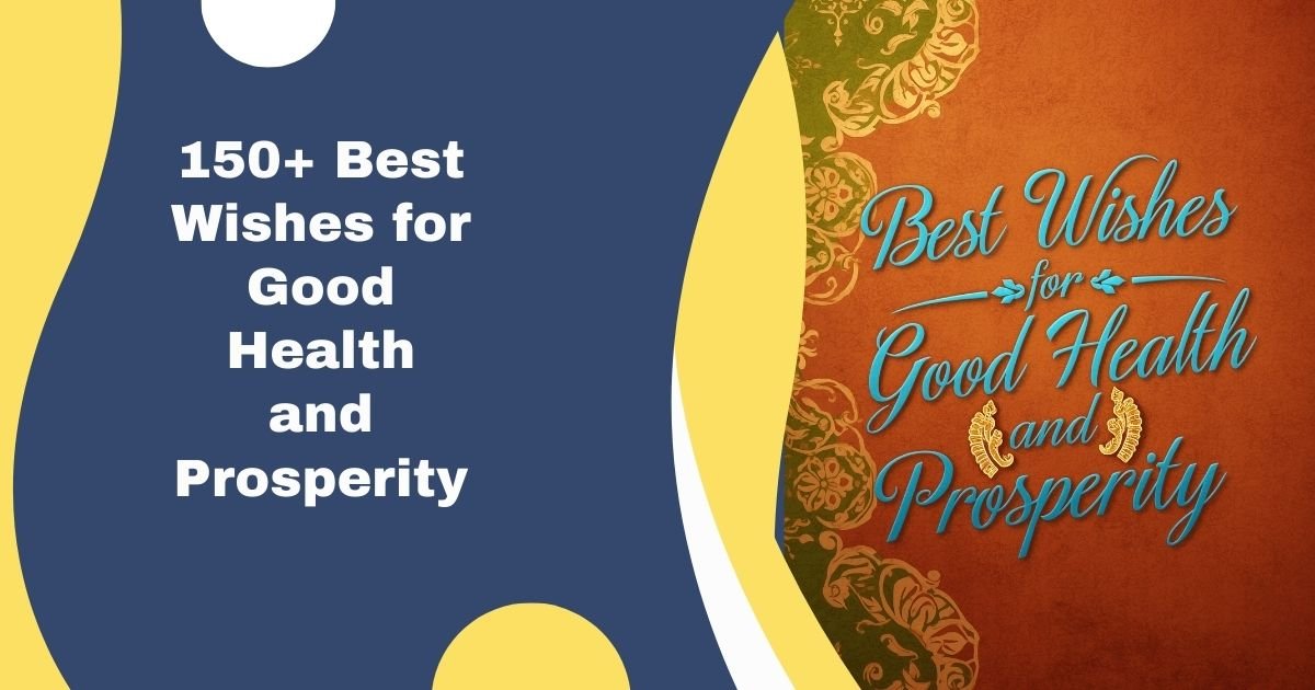 150+ Best Wishes for Good Health and Prosperity 2026